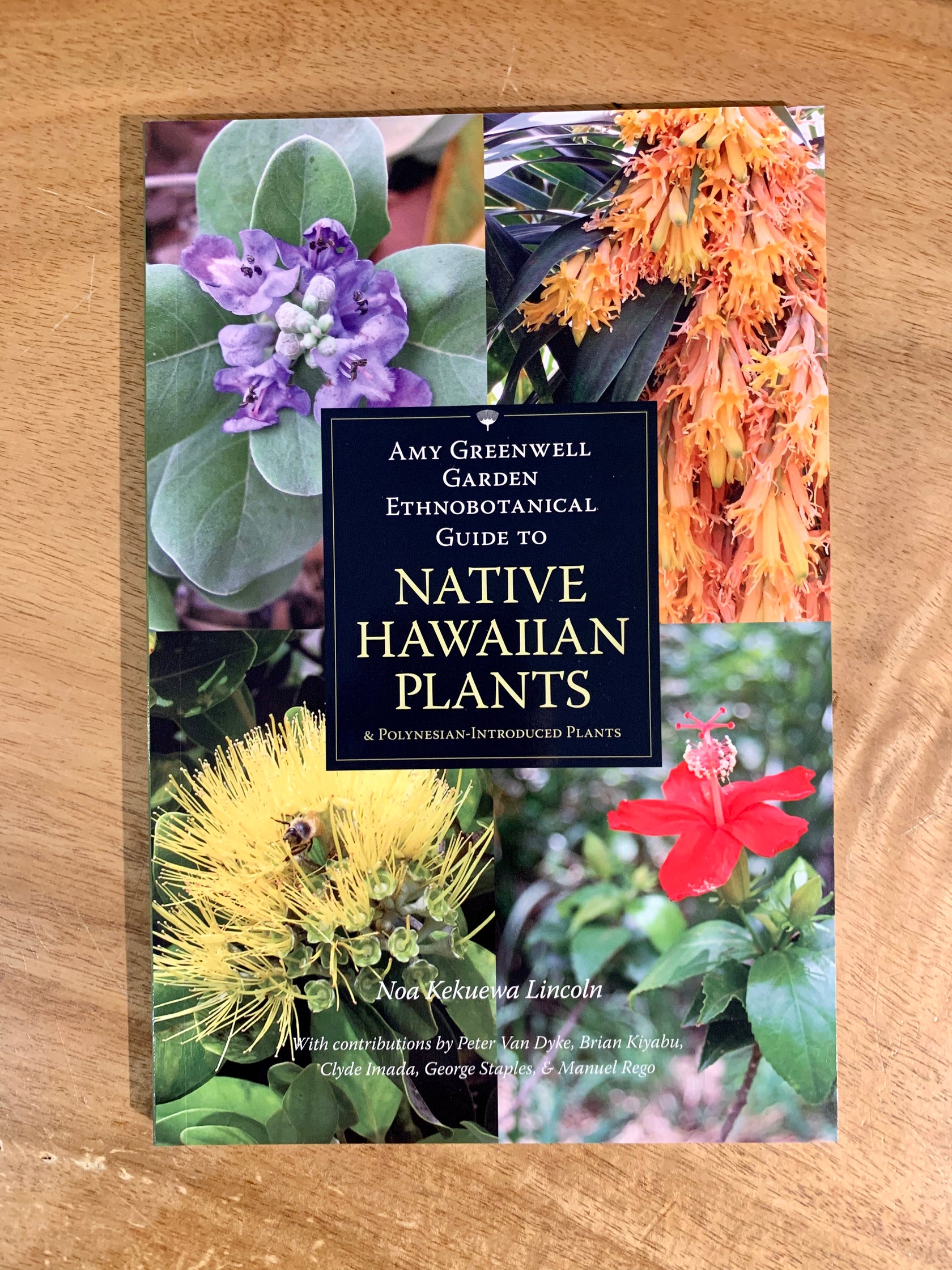 Amy Greenwell Garden Ethnobotanical Guide to Native Hawaiian Plants ...